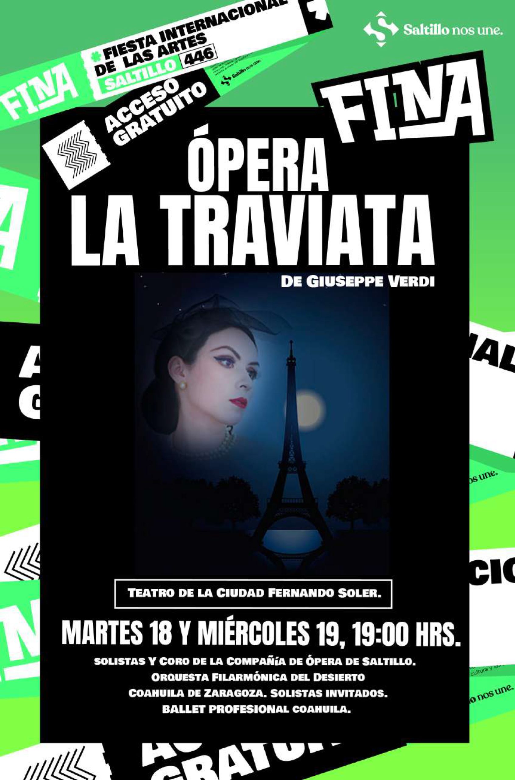 FINA Saltillo #446: Ópera La Traviata - Bienvenidos a Saltillo