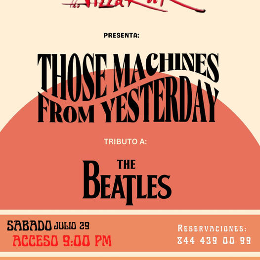Tributo a The Beatles en Pizza Rock - Bienvenidos a Saltillo