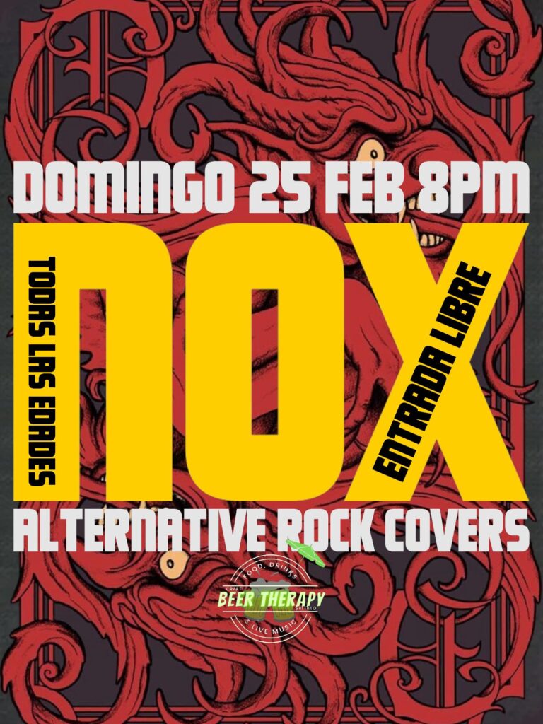 NOX Alternative Rock Covers en Beer Therapy - Bienvenidos a Saltillo