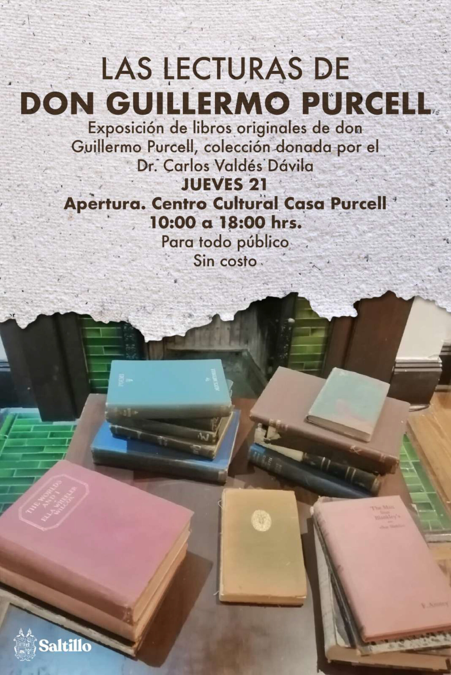 Las Lecturas de Don Guillermo Purcell - Bienvenidos a Saltillo