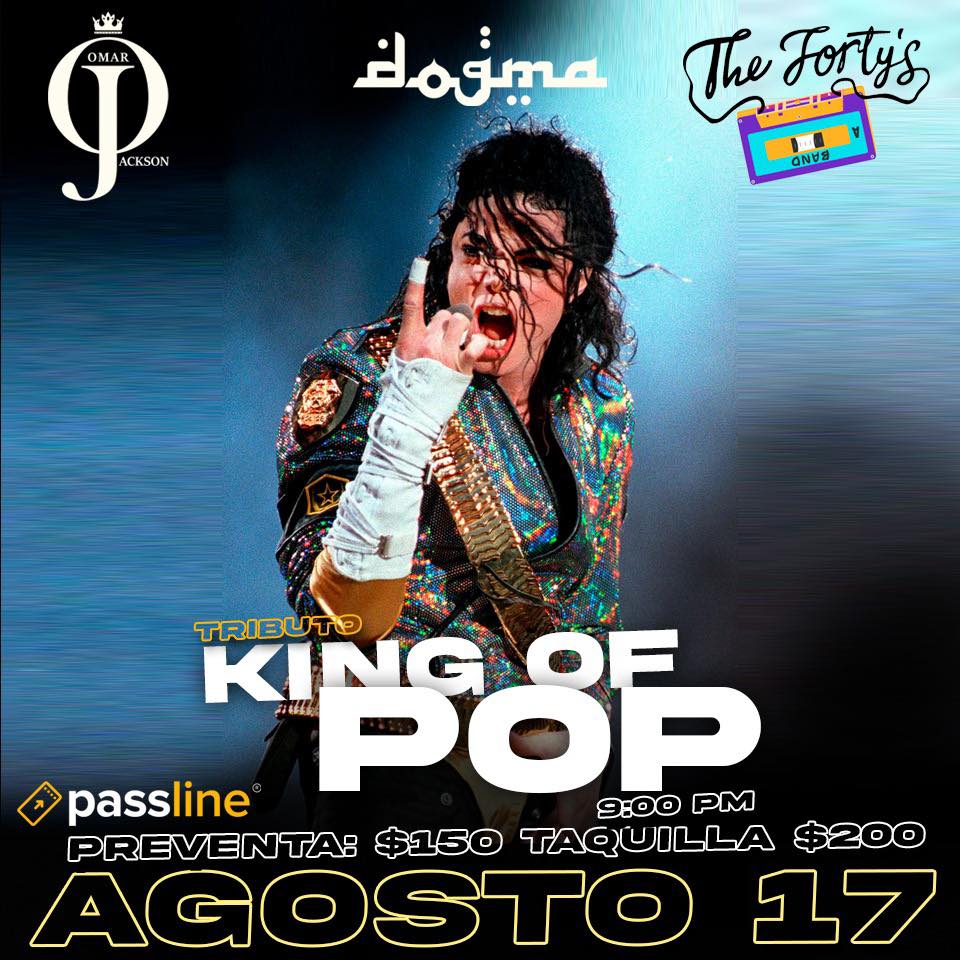 MICHAEL JACKSON - King of Pop en Dogma Bar - Bienvenidos a Saltillo