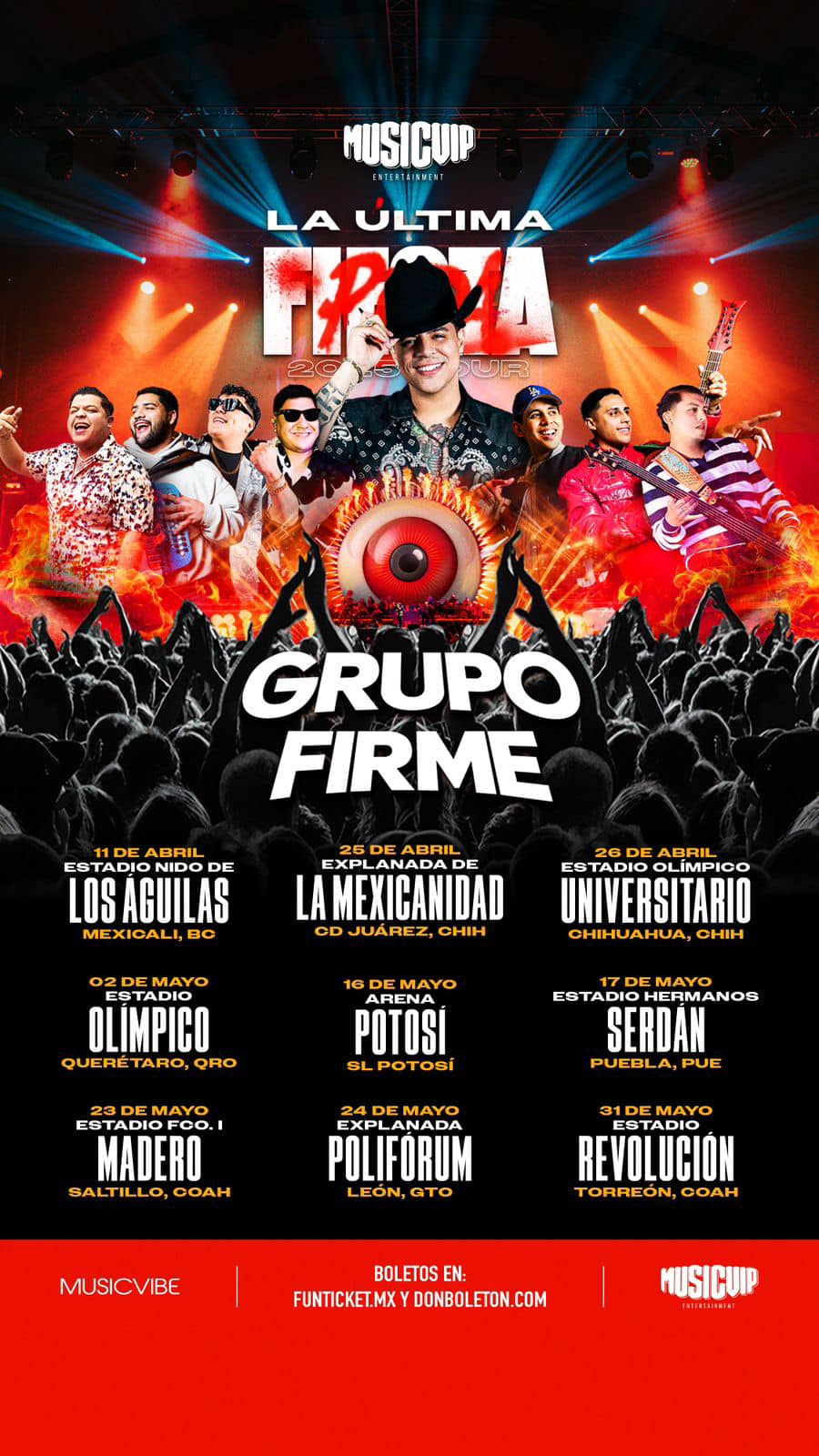 'La Última Peda' Tour 2025 de Grupo Firme en Saltillo - Bienvenidos a ...