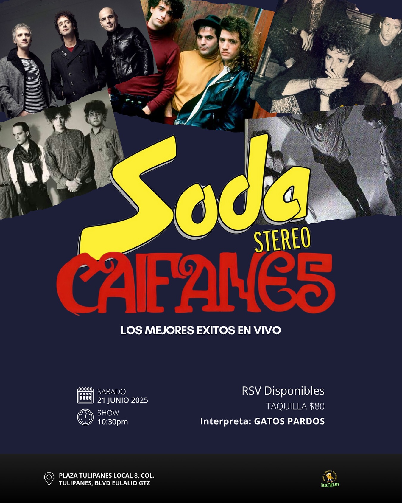 Tributo A Caifanes Y Soda Stereo En Beer Therapy Bienvenidos A Saltillo