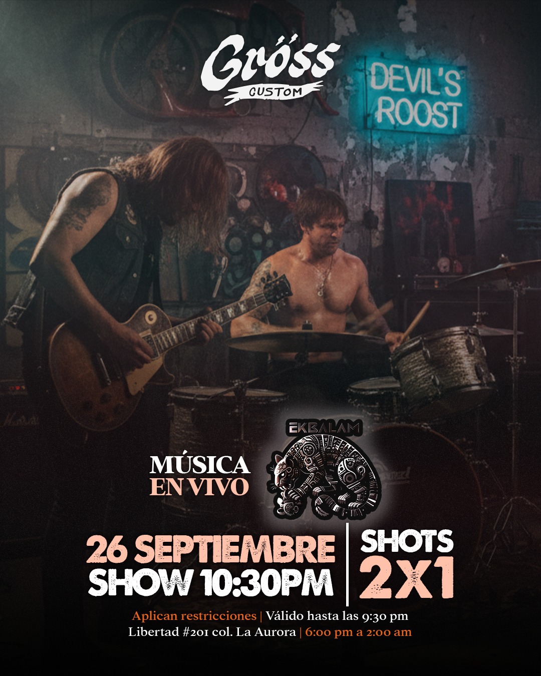 Viernes de Rock con EkBalam en Gröss Moto Customs - Bienvenidos a Saltillo