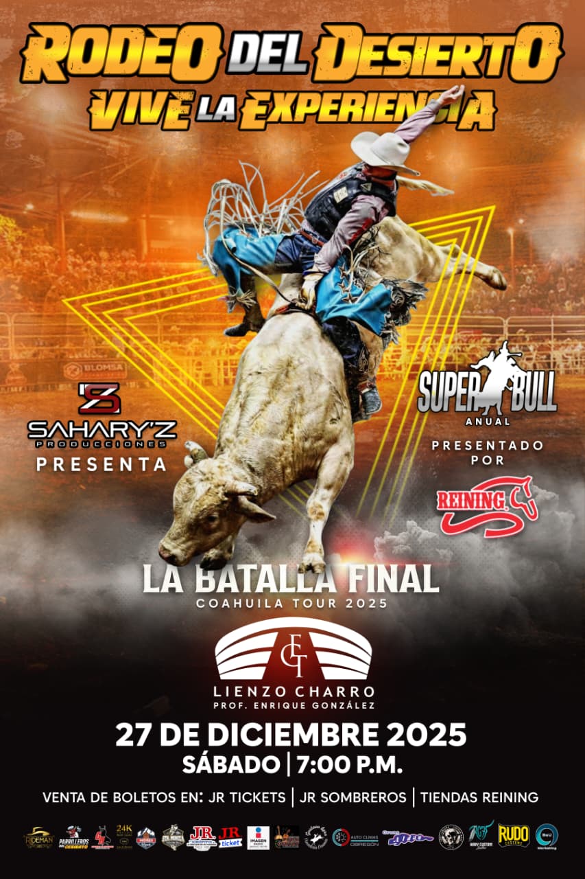 Rodeo Del Desierto en El Lienzo Charro - Bienvenidos a Saltillo